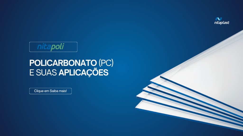 Policarbonato (PC) e Suas Aplicações | Blog - Nitaplast